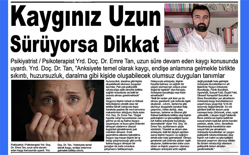 Uzun Süren Kaygıya Dikkat! - Psikiyatrist-Psikoterapist Dr. Emre Tan